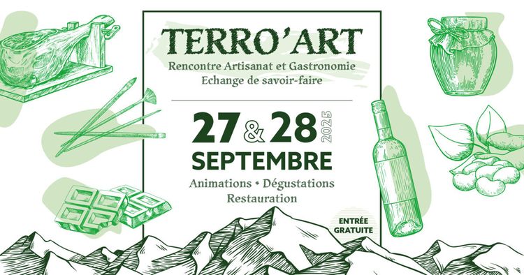 TERRO’ART - L’art, les savoir-faire et la gastronomie se conjuguent à ...